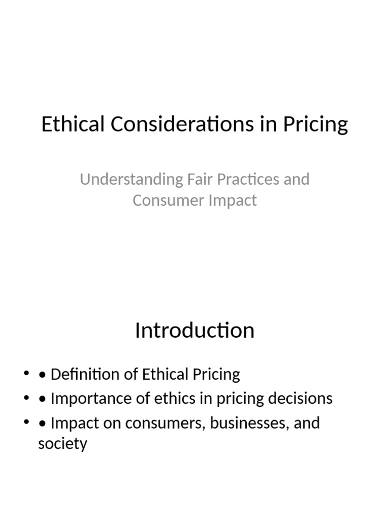 Ethical Pricing: Fair Practices Explained | PDF | Pricing | Corporate ...