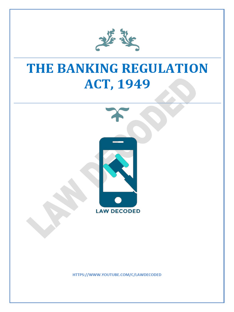 THE BANKING REGULATION ACT, 1949 | PDF | Banks | Deposit Account