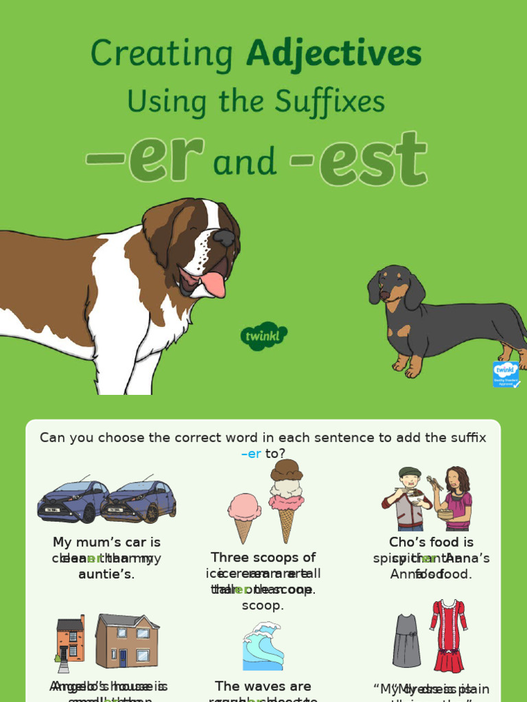Creating Adjectives Using the Suffixes Er and Est | PDF