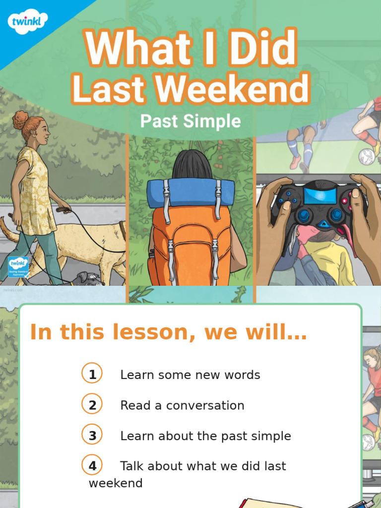 What I Did Last Weekend Past Simple PPT Adults A1 Ver 2 | PDF ...