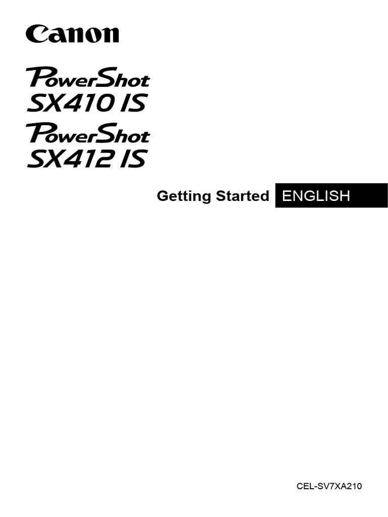 PowerShot SX410 IS PowerShot SX412 IS Getting Started Guide EN | PDF | Camera | Button (Computing)