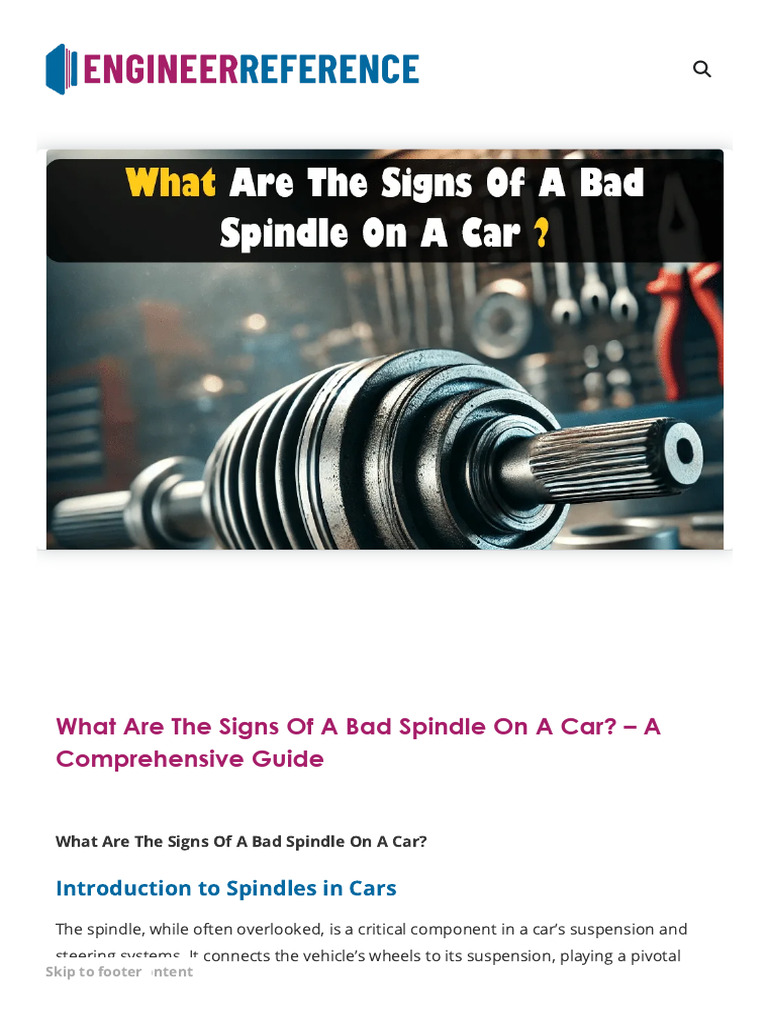 What Are The Signs of A Bad Spindle On A Car - Engineering Reference ...