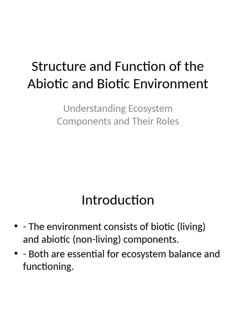 Structure and Function of Abiotic and Biotic Environment | PDF