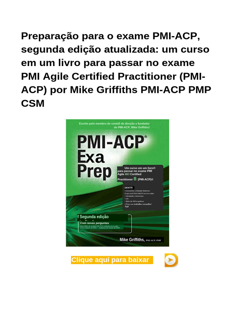 PMI ACP Exam Prep Edição Atualizada Segunda PDF | PDF