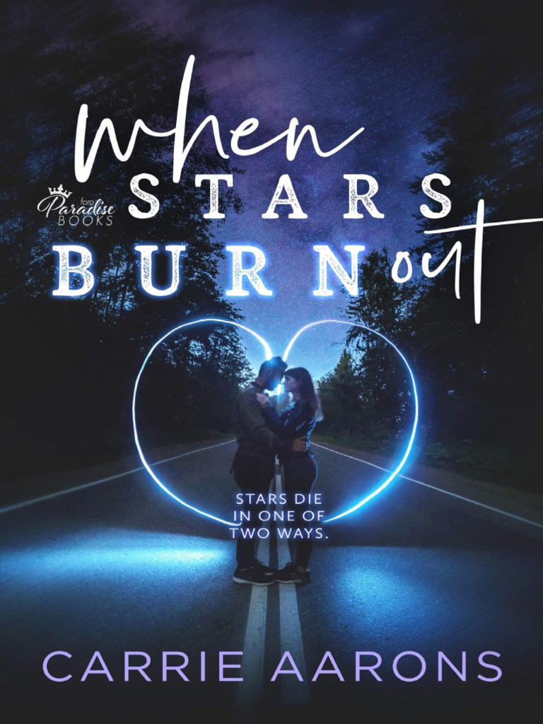 When Stars Burn Out - Carrie Aarons | PDF