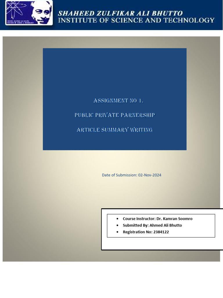 Article Summary PPP Assignment by Ahmed Ali Bhutto | PDF | Zulfikar Ali Bhutto | Public–Private ...
