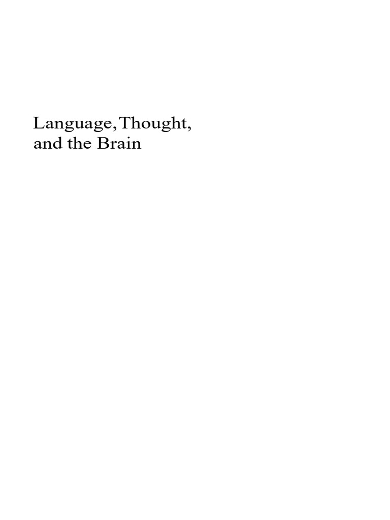 Language - Thought and Brain | PDF | Lateralization Of Brain Function | Cerebral Cortex