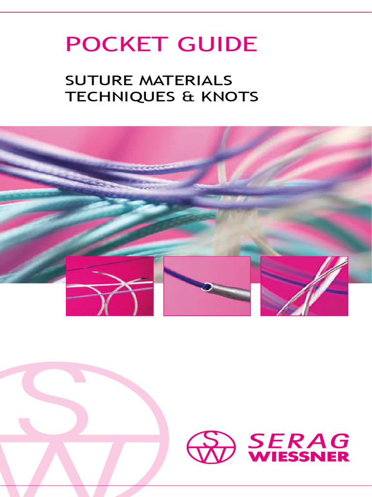 Pocket Guide To Suture Materials | PDF | Surgical Suture ...