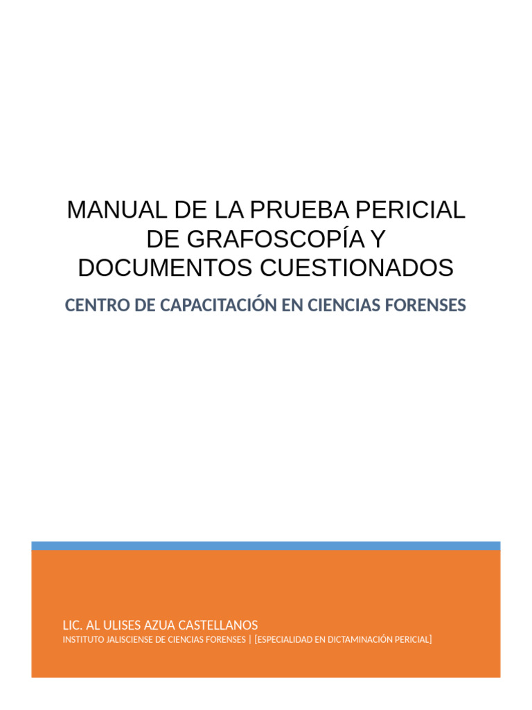 2018 - Manual - Practico - de - Grafoscopia Al Ulises Azua Castellanos ...