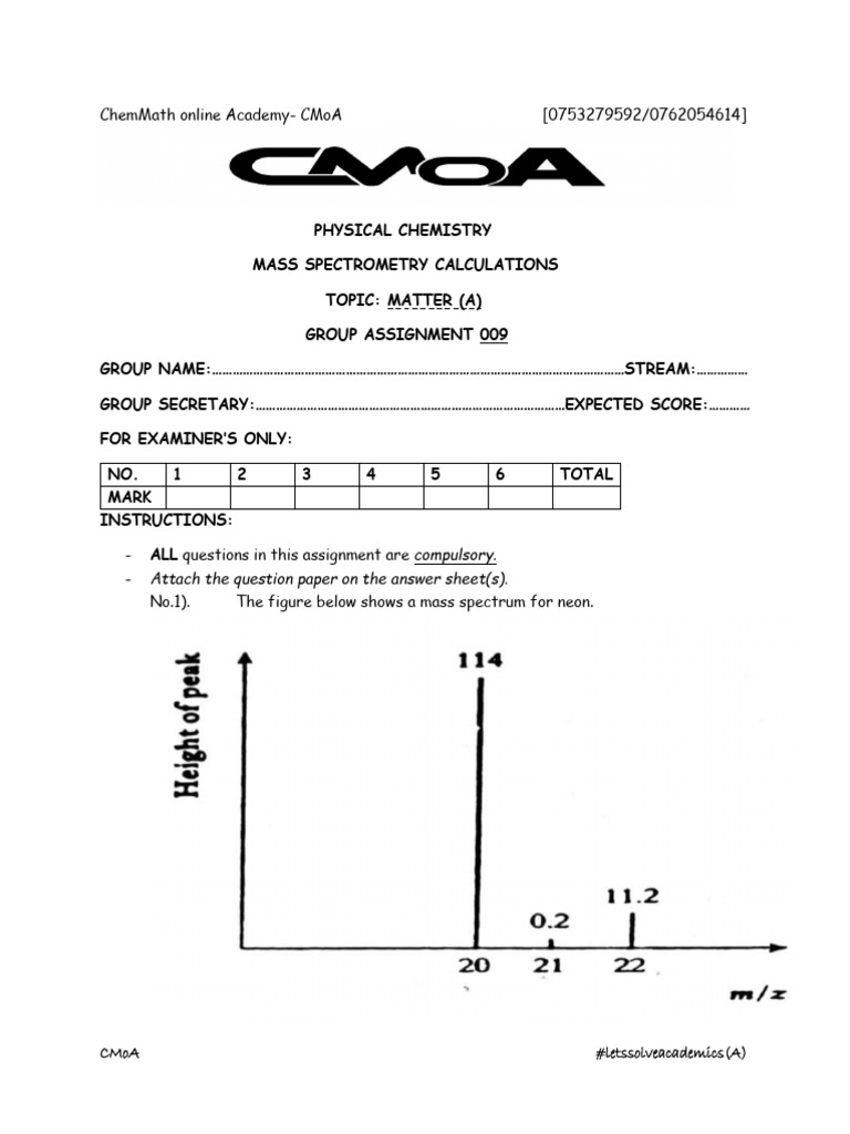 CMoA Phy Chem Assign 009 Mass Spectrometry Calculations | PDF | Isotope | Mass Spectrometry