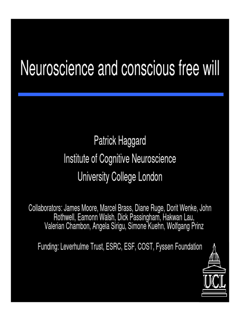 Patrick Haggard - Neurociencie and Conscious Free Will - PP | PDF ...