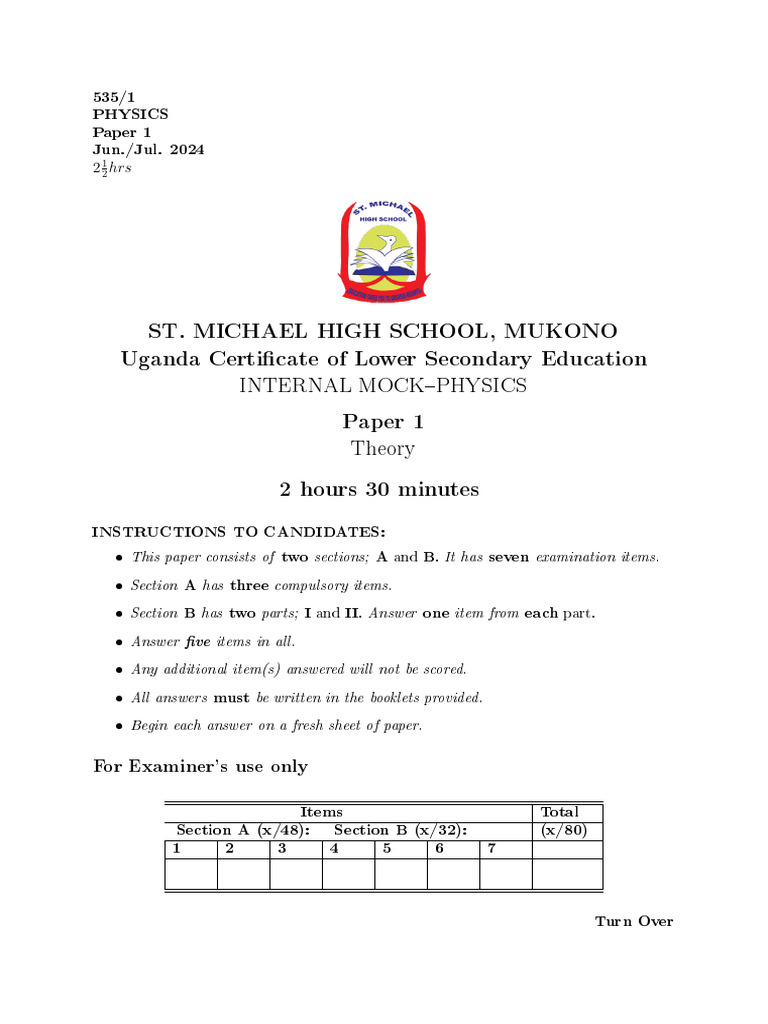 INTERNAL MOCK PHYSICS ST. MICHAEL HIGH SCHOOL, MUKONO UCE Paper 1 ...