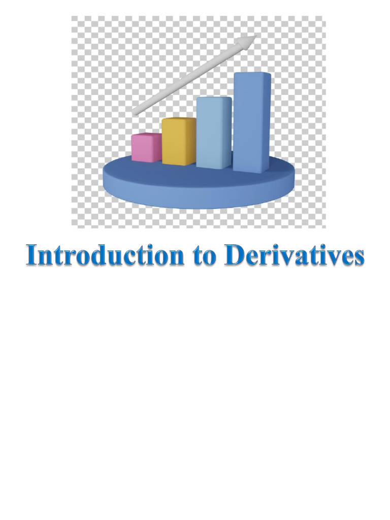 Introduction To Derivatives (1) - 1 | PDF