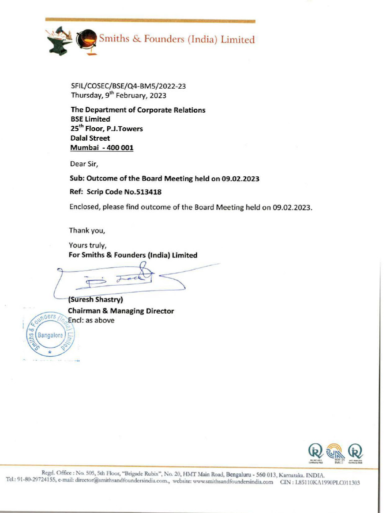 E@ Smiths & Founders (India) Limited: SFIL/COSEC/BSE/Q4-BM5/2022-23 Thursday, 9" February, 2023 ...