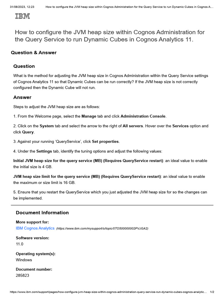 How to configure the JVM heap size within Cognos Administration for the ... How to configure the JVM heap size within Cognos Administration for the ...