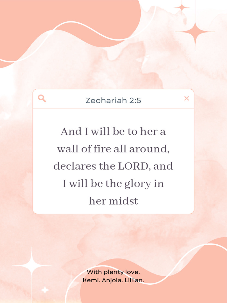 And I Will Be to Her a Wall of Fire All Around, Declares the LORD, And ...