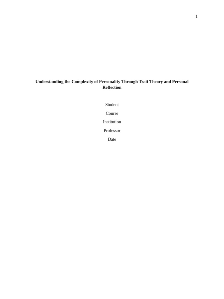 Understanding The Complexity of Personality Through Trait Theory and Personal Reflection | PDF ...