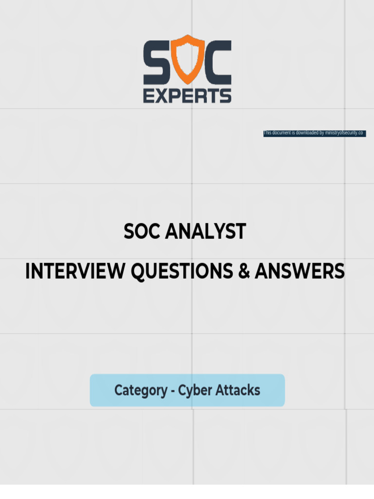 Soc Analyst Interview Questions & Answers | PDF | Malware | Denial Of Service Attack