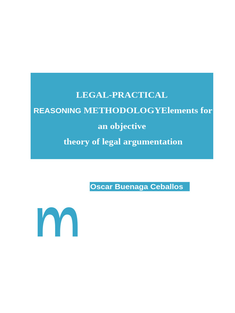 Methodology of Legal-Practical Reasoning - BUENAGA | PDF | Reason ...