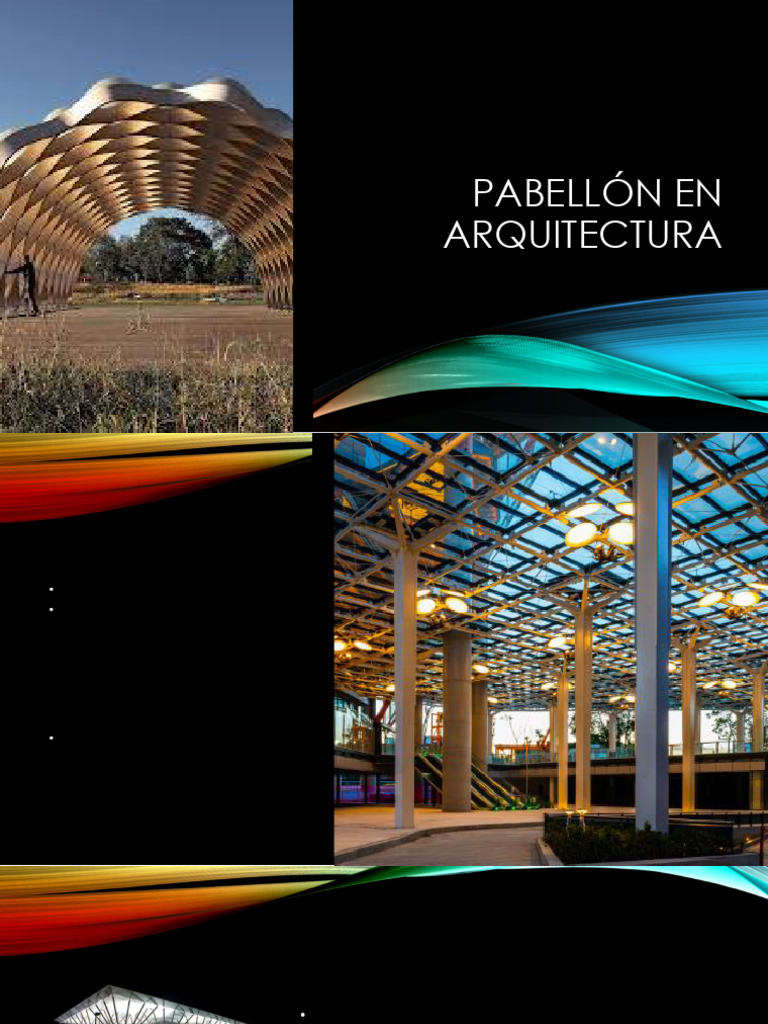 Definición y Función del Pabellón Arquitectónico | PDF | Diseño | Las artes