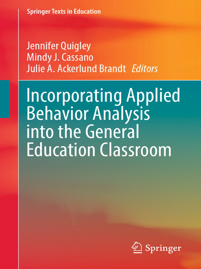 Incorporating Applied Behavior Analysis Into The General Education ...