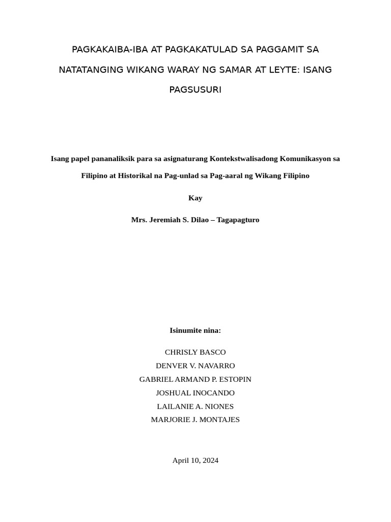 Pagkakaiba-Iba at Pagkakatulad Sa Paggamit Sa Natatanging Wikang Waray ...