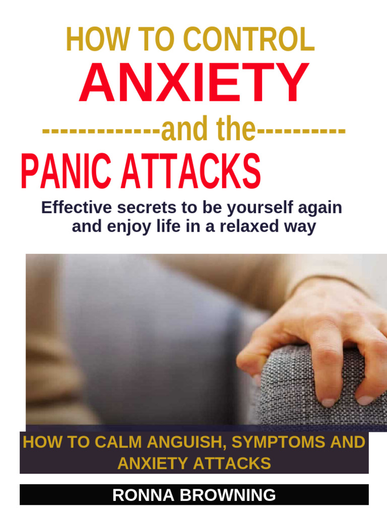 How to Control Anxiety.pdf | PDF | Anxiety | Panic Attack