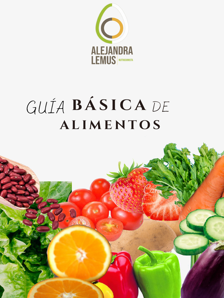 Guía Básica de Alimentos y Nutrientes | PDF | Fruta | Alimentos