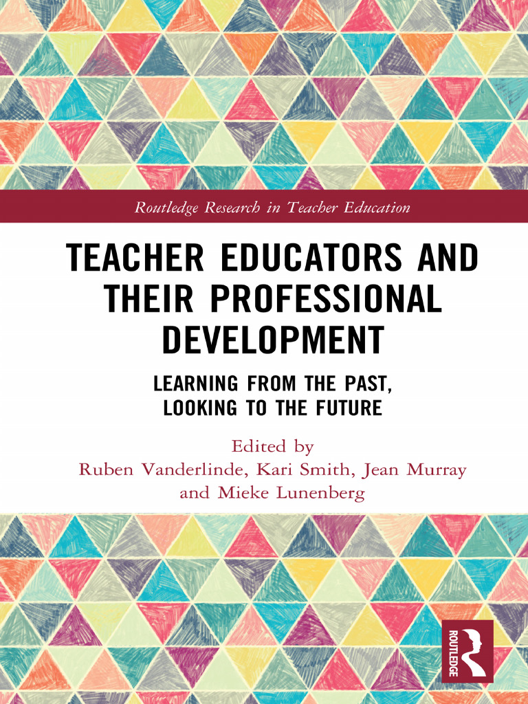 [Routledge Research in Teacher Education] Ruben Vanderlinde, Kari Smith ...