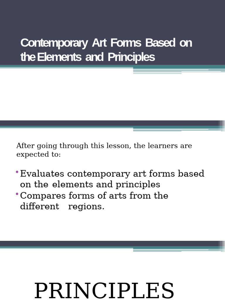 4 - Contemporary Art Forms Based On The Elements and Principles | PDF ...