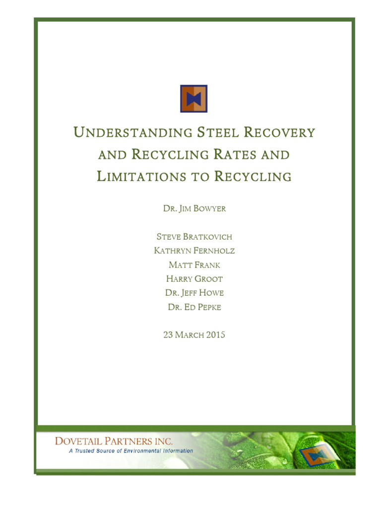 Understanding Steel Recovery and Recycling Rates and Limitations To ...