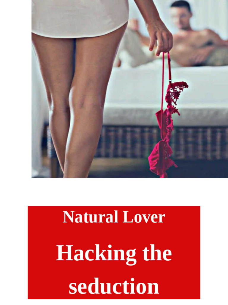 Hacking Seduction | PDF | Emotions | Love