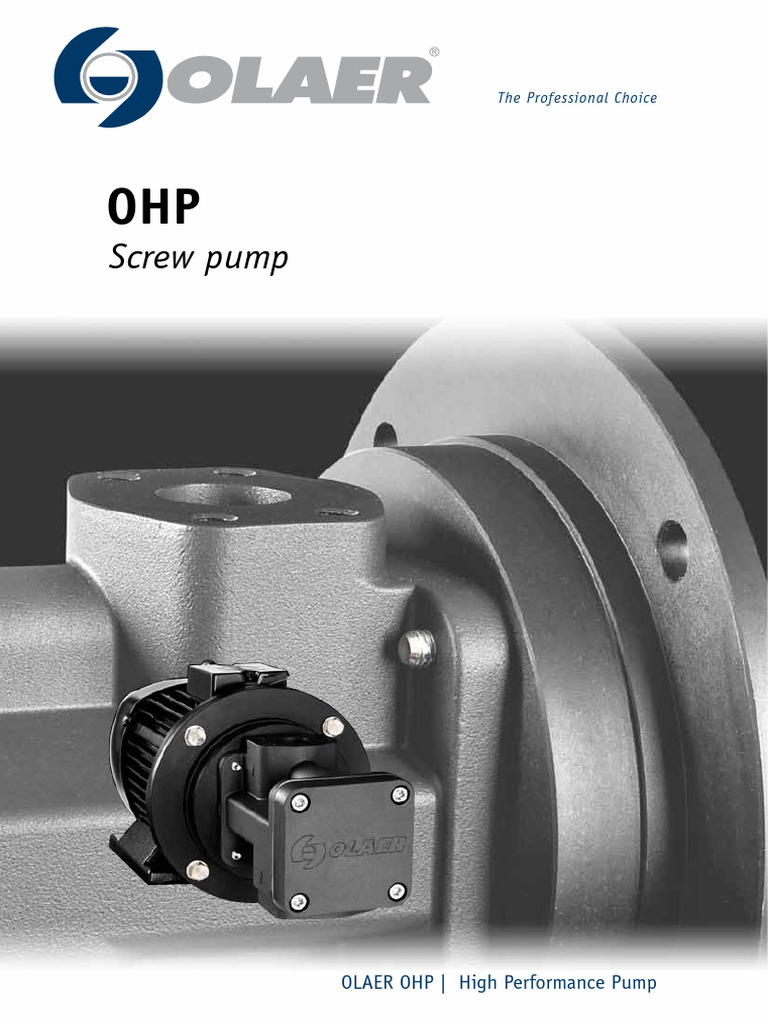 OLAER OHP Screw Pump Overview | PDF | Pump | Engines