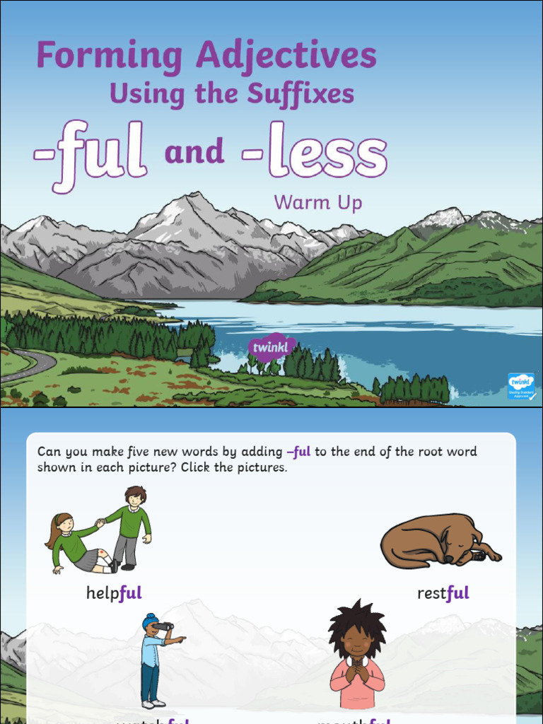 5 t l 53659 Year 2 Forming Adjectives Using Suffixes Ful and Less ...