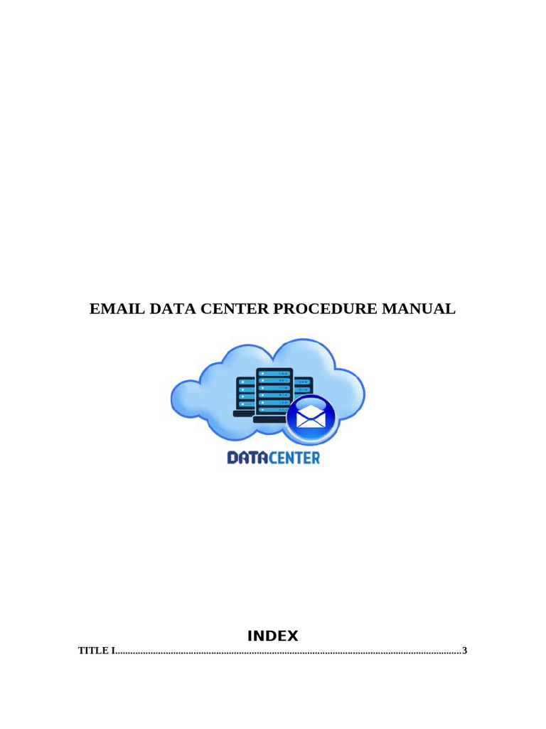 Manual of Procedures For The Email Data Center | PDF | Databases | Risk ...