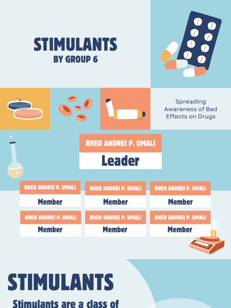 Stimulants Presentation - Group 6 St. Matthew | PDF | Stimulant ...