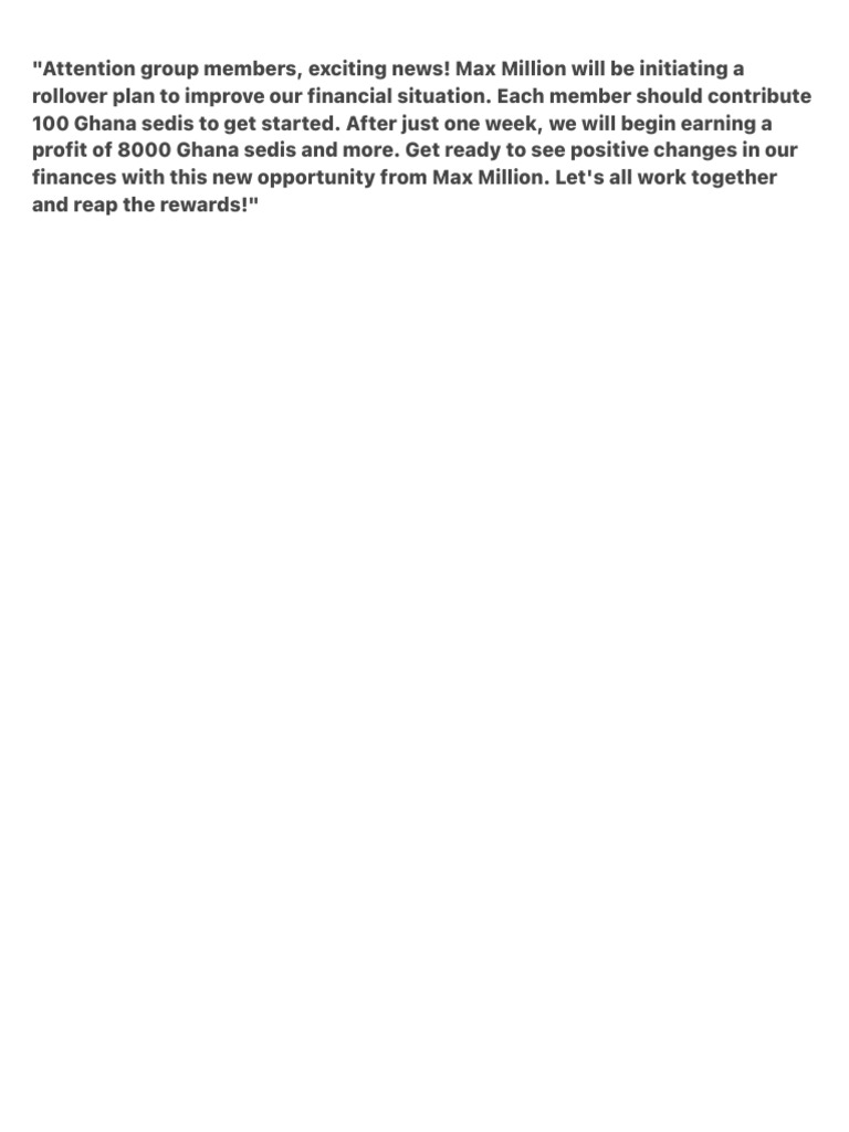 "Attention Group Members, Exciting News! Max Million Will Be Initiating ...