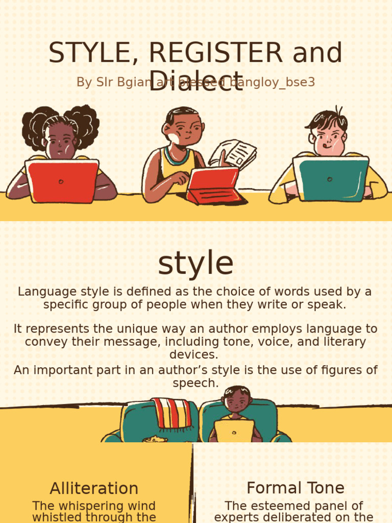 Style, Register and Dialect | PDF | Sociolinguistics | Communication