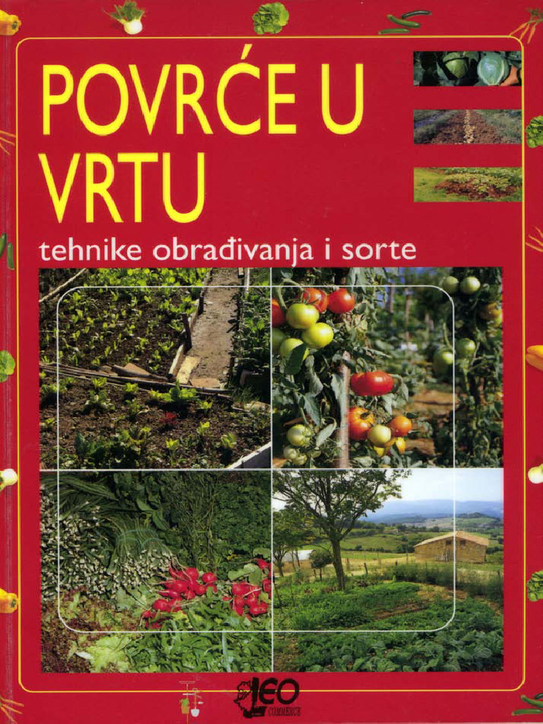 Povrce U Vrtu - Tehnike Obradjivanja I Sorte | PDF