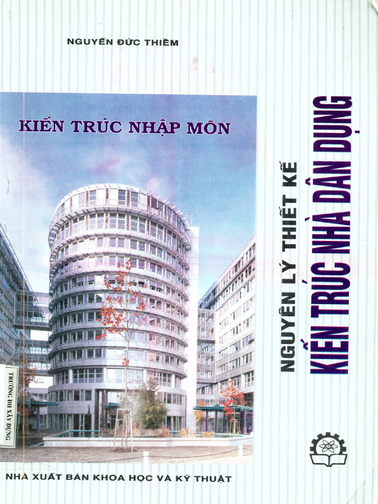 Nguyen Ly Thiet Ke Kien Truc Nha Dan Dung Phan 1 4747 | PDF