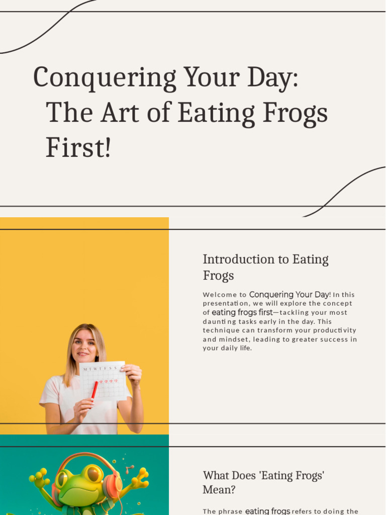 Slidesgo Conquering Your Day The Art of Eating Frogs First ...