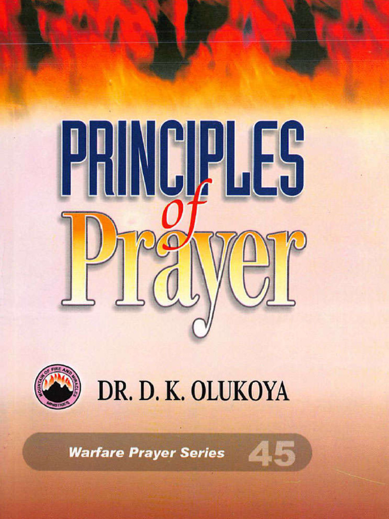 Principles of Prayer D K Olukoya Olukoya, D K Z Library | PDF | Prayer ...