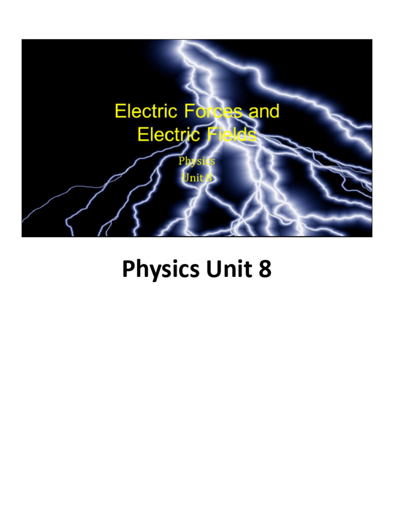 Physics 08 Electric Forces and Electric Fields 2019 | PDF | Electric ...