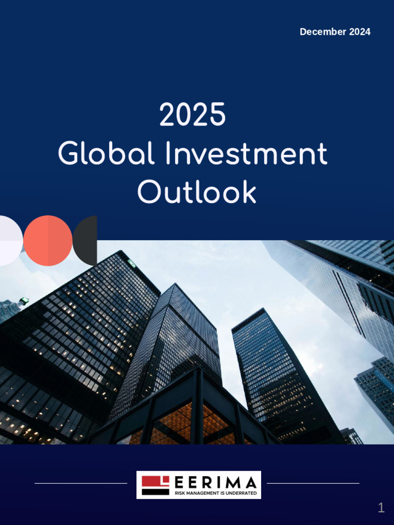 Global Investment Outlook 2025 | PDF | Inflation | Diversification ...