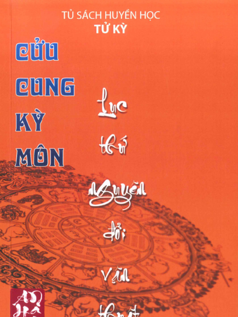 Ky Mon Cuu Cung - Luc Nguyen Thu Doi Van Thuat | PDF