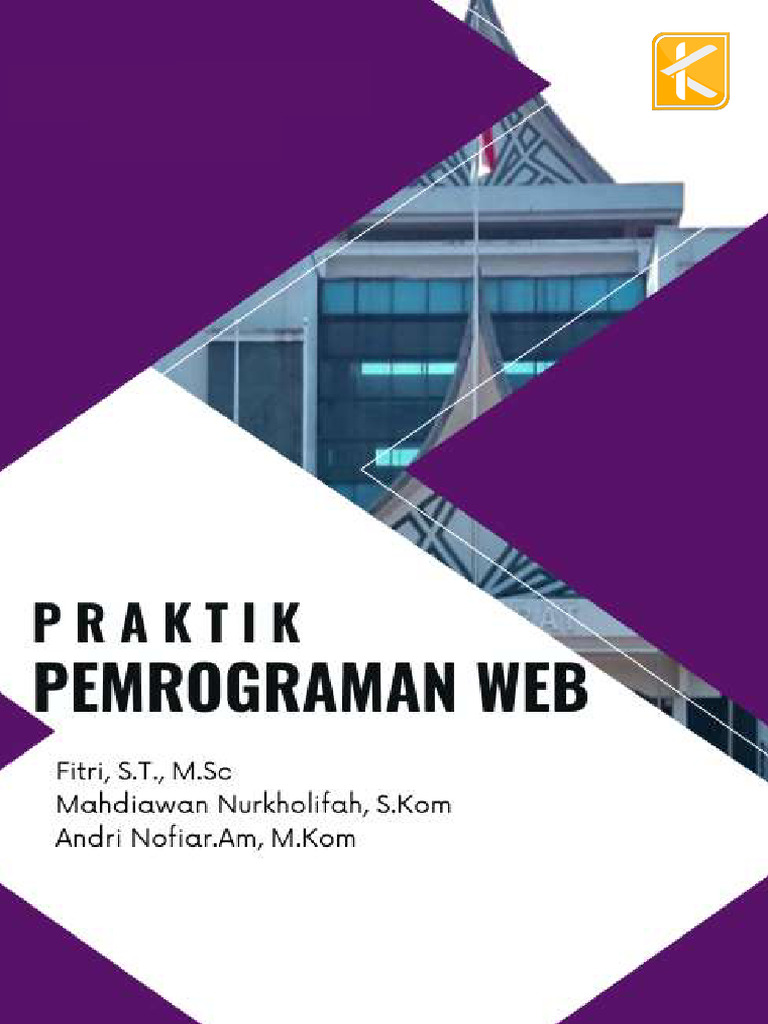 Praktik Pemrograman Web (Fitri, S.T., M.SC., Mahdiawan Nurkholifah Etc.) (Z-Library) | PDF