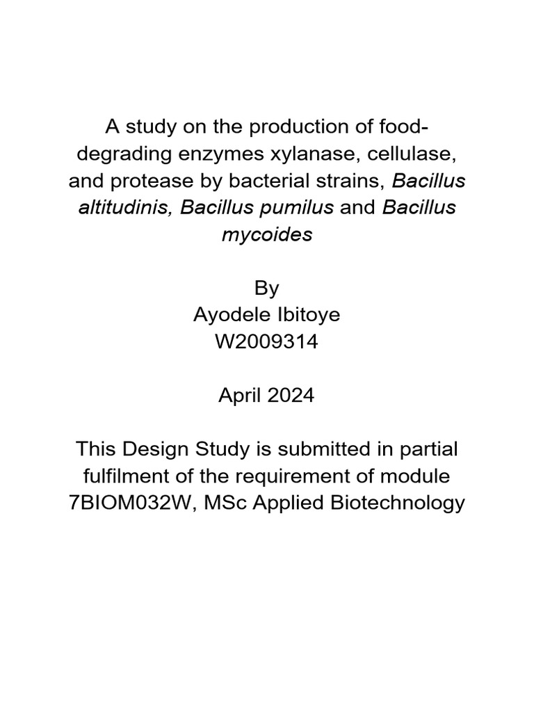 Ayodele Ibitoye Design Study 1 | PDF | Bacillus | Enzyme