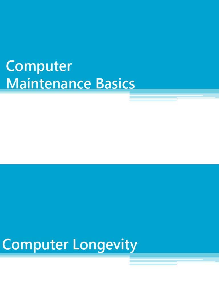 Computer Maintenance Basics | PDF | Computer Virus | Laptop