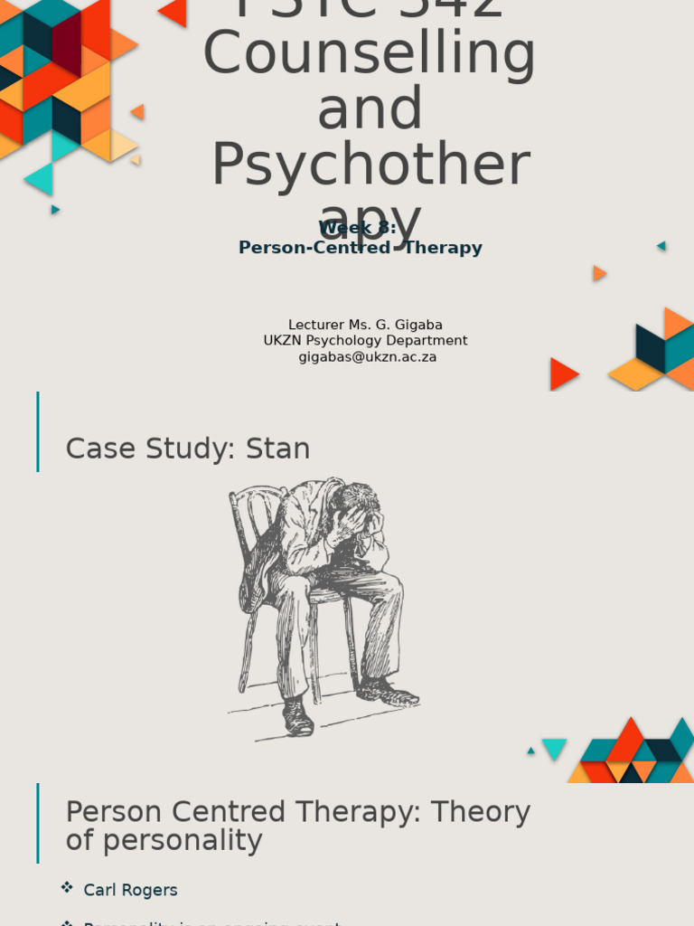 PSYC 342 Slides Week 8 - Person Centred Therapy - Slides Part A | PDF ...