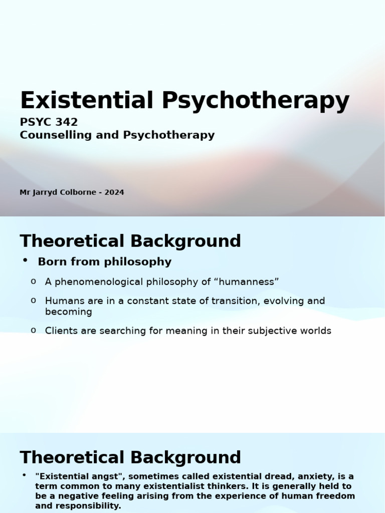 2024 PSYC 342 Existential Psychotherapy | PDF | Psychotherapy | Existentialism